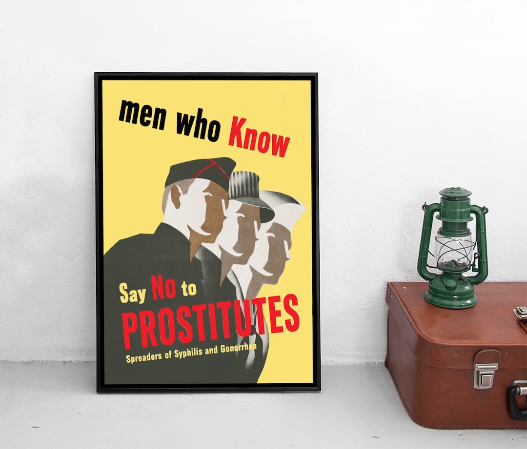 Propaganda Poster USA "men Who Know. Say No to Prostitutes" - Etsy