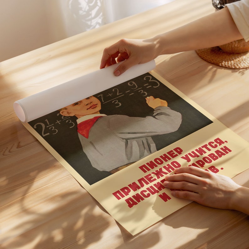 Soviet Propaganda Poster: "a Pioneer is a Diligent Student. He is ...