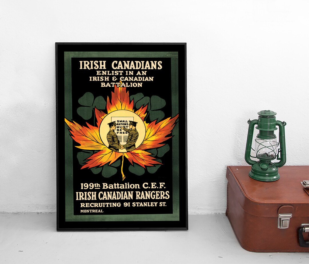 Propaganda Poster Canada irish Canadian Rangers WWI Art Wall Print ...