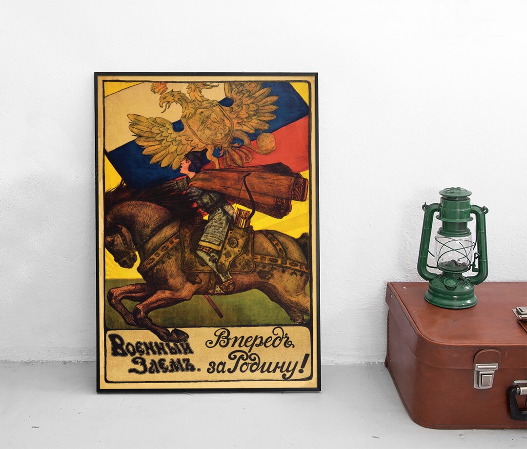 Imperial Russian WWI Poster "onwards for Motherland Russia!" First ...
