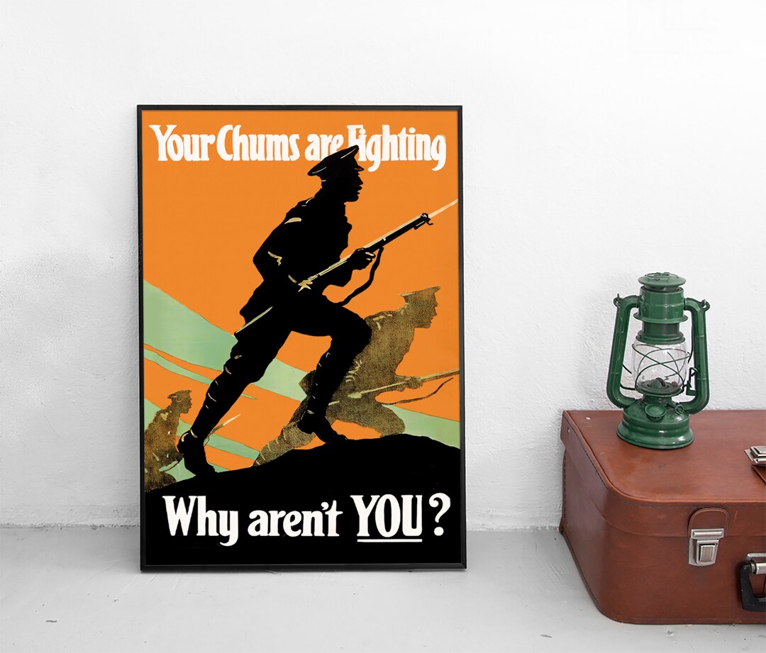 Propaganda Poster Canada "your Chums Are Fighting. Why Aren't You?" WWI Art Wall Print World War ...
