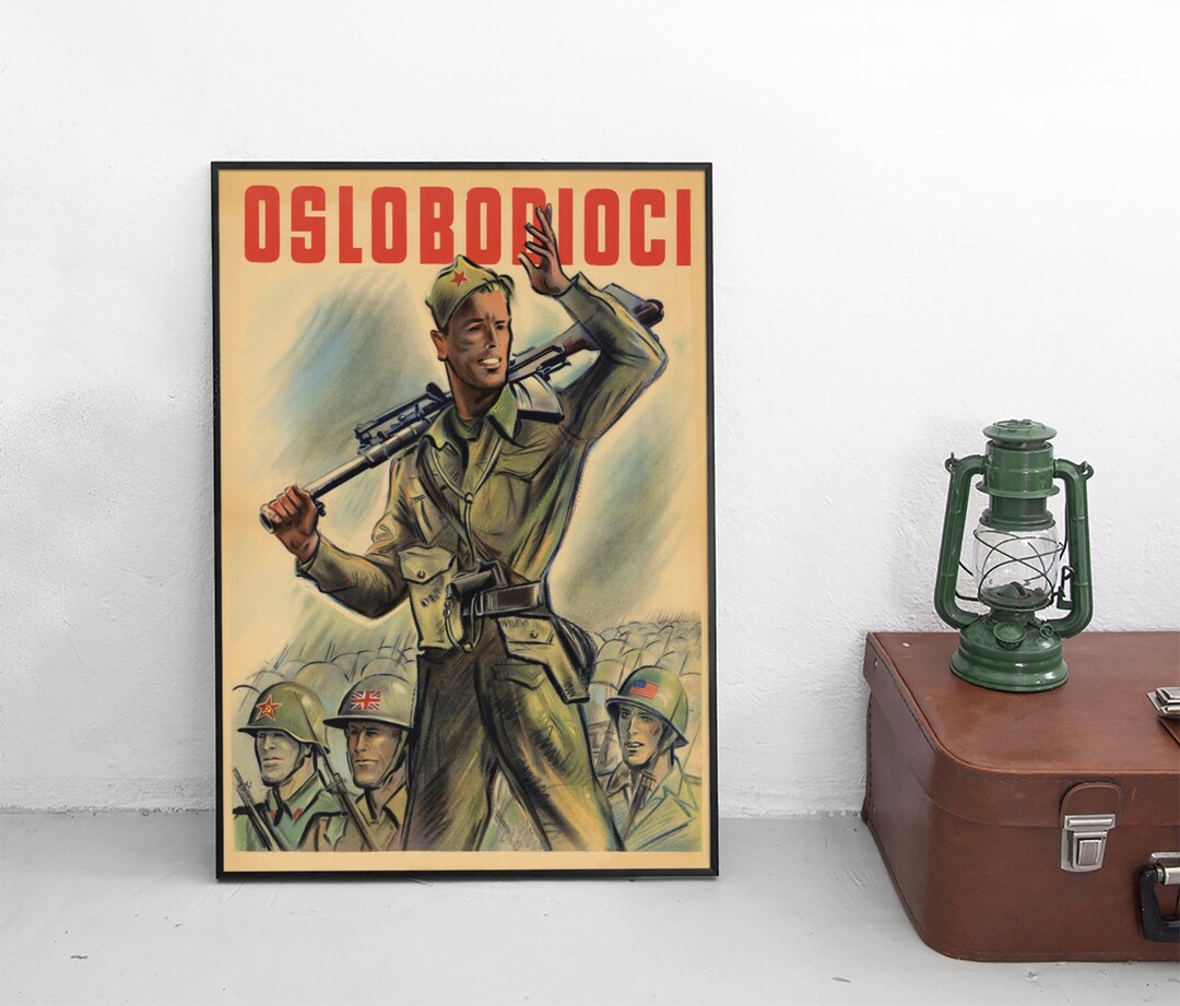 WWII Partisan Poster SFR Yugoslavia "liberators" - Etsy