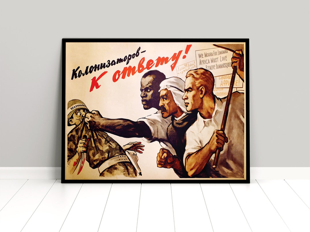 1960s Soviet Propaganda Poster -hold the Colonisers to Account!- Wall ...