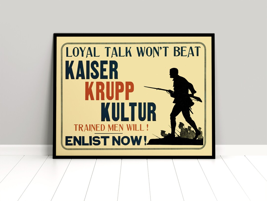 WWI Propaganda Poster: "kaiser Krupp Kultur - Enlist Now!" Art Print - Etsy