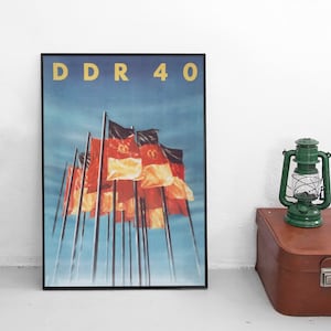 GDR Propaganda Poster Anniversary "40 Years Eastern Germany Ddr" Print ...