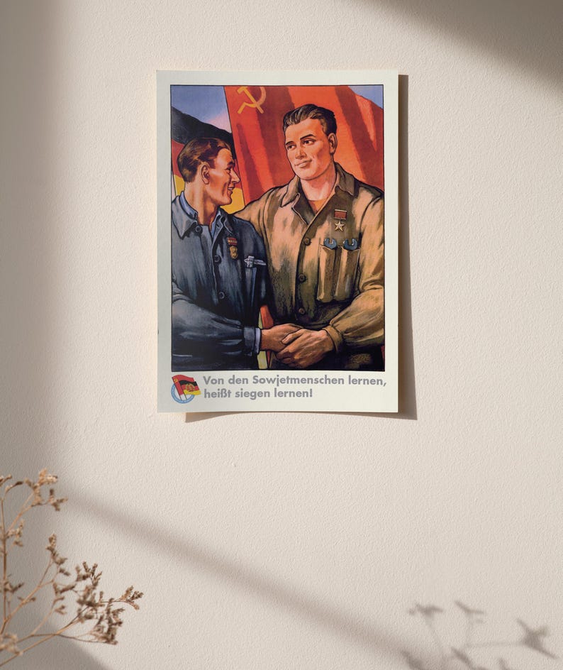 DDR Propaganda Poster: "learning From Soviet Humans Means Learning to ...