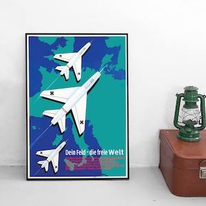 Propaganda Poster Western Germany Airforce "your Assignment: the Free ...