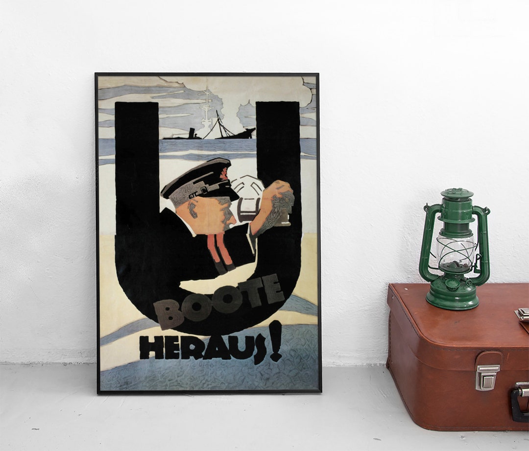 WWI German Propaganda Poster: "submarines Out" - Vintage Navy Art Print ...