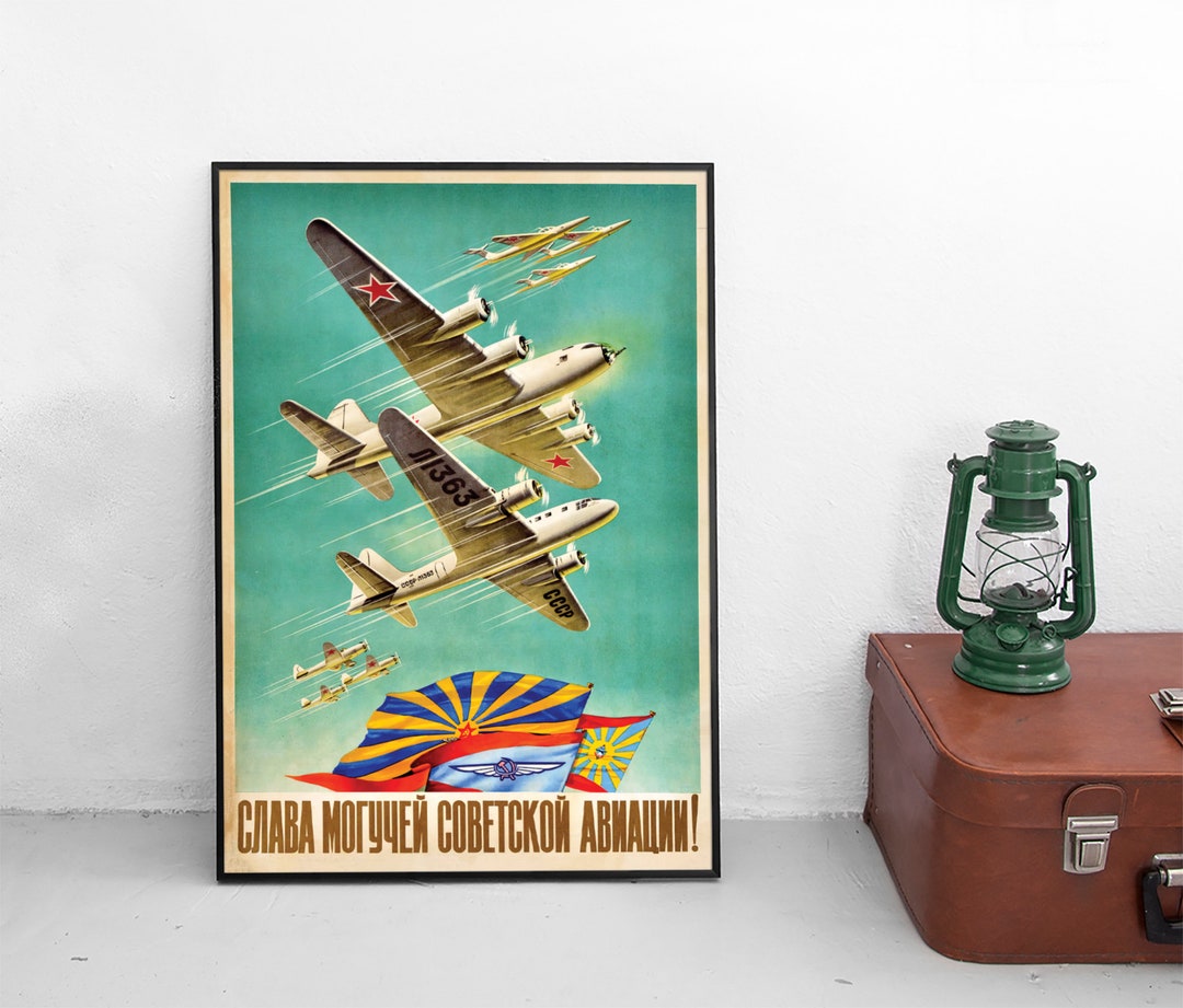 Soviet Propaganda Poster: glory to the Mighty Soviet Airforce Red Army ...