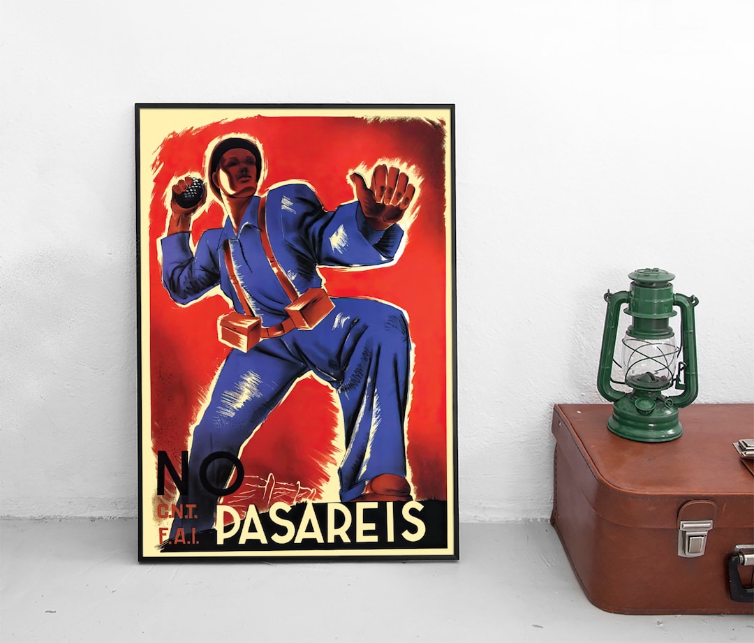 Spanish Civil War Poster: "no Pasareis / No Pasaran" CNT FAI Propaganda ...