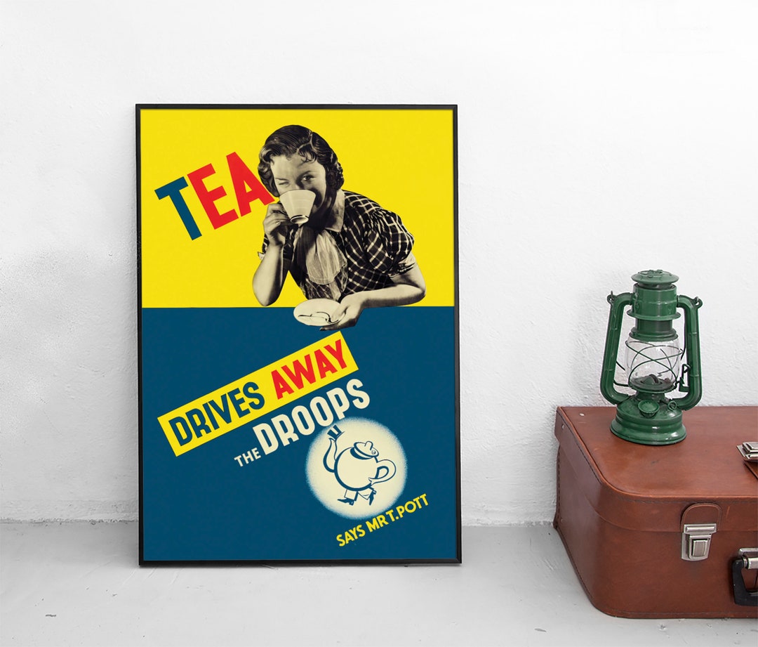 1920s British Tea Advertisement Poster "tea Drives Away the Droops ...