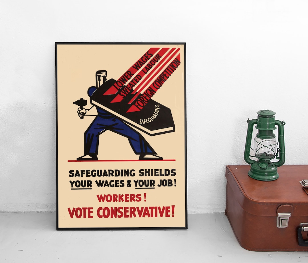 Election Poster British Conservative Party "workers! Vote Conservatives ...