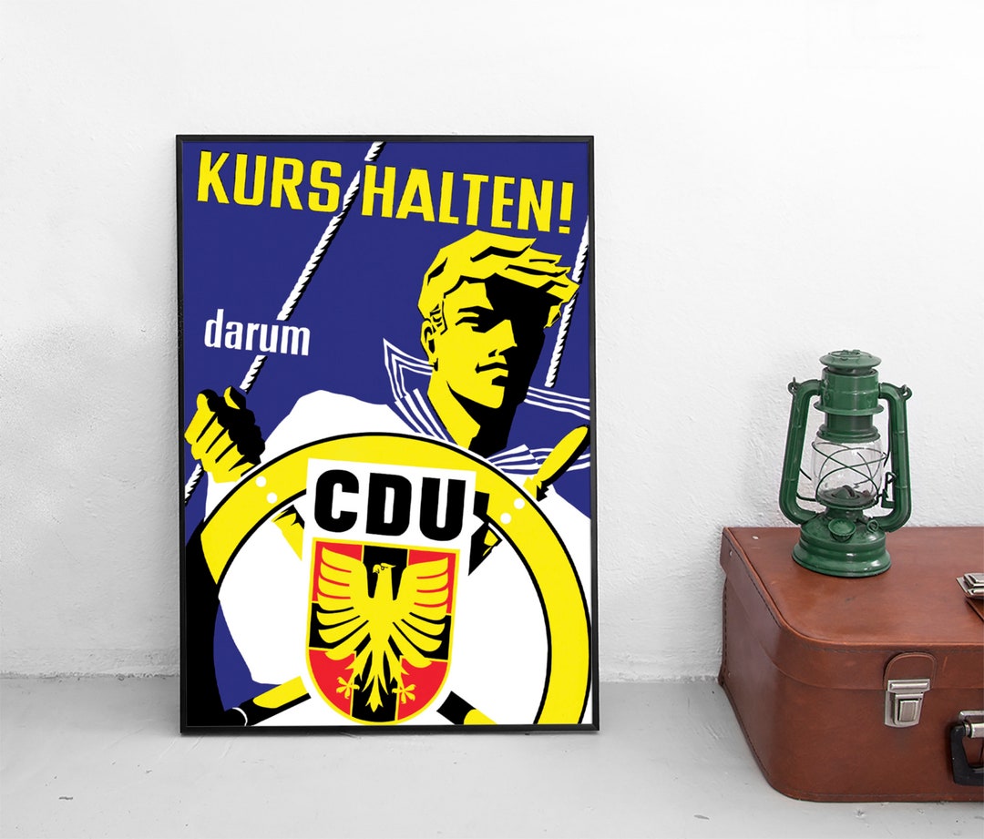 CDU Election Poster 1950s "hold the Direction!" German Conservative ...