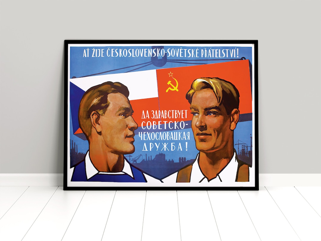 Soviet Propaganda Poster "long Live the Czechoslovakian-soviet ...