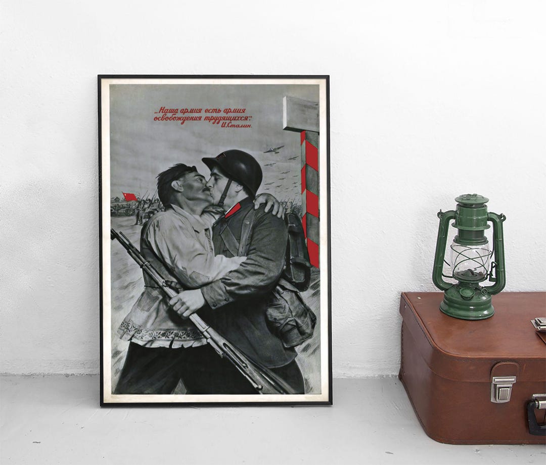 Propaganda Poster -our Army is the Army of Liberation of the Working ...