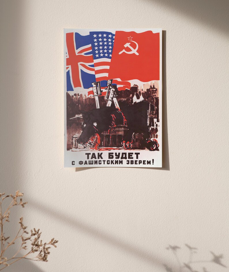 Soviet Propaganda Poster: "this Will Happen to the Fascist Beast!" Red ...