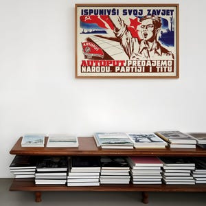 1949 Propaganda Poster Yugoslavia "brotherhood and Unity Highway ...