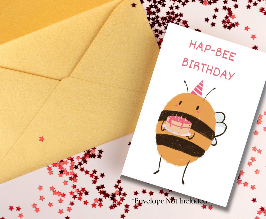 Hap-bee Birthday Card- Cute Bee Birthday Digital Download- Printable Card in 2 Sizes A7 & A2 ...