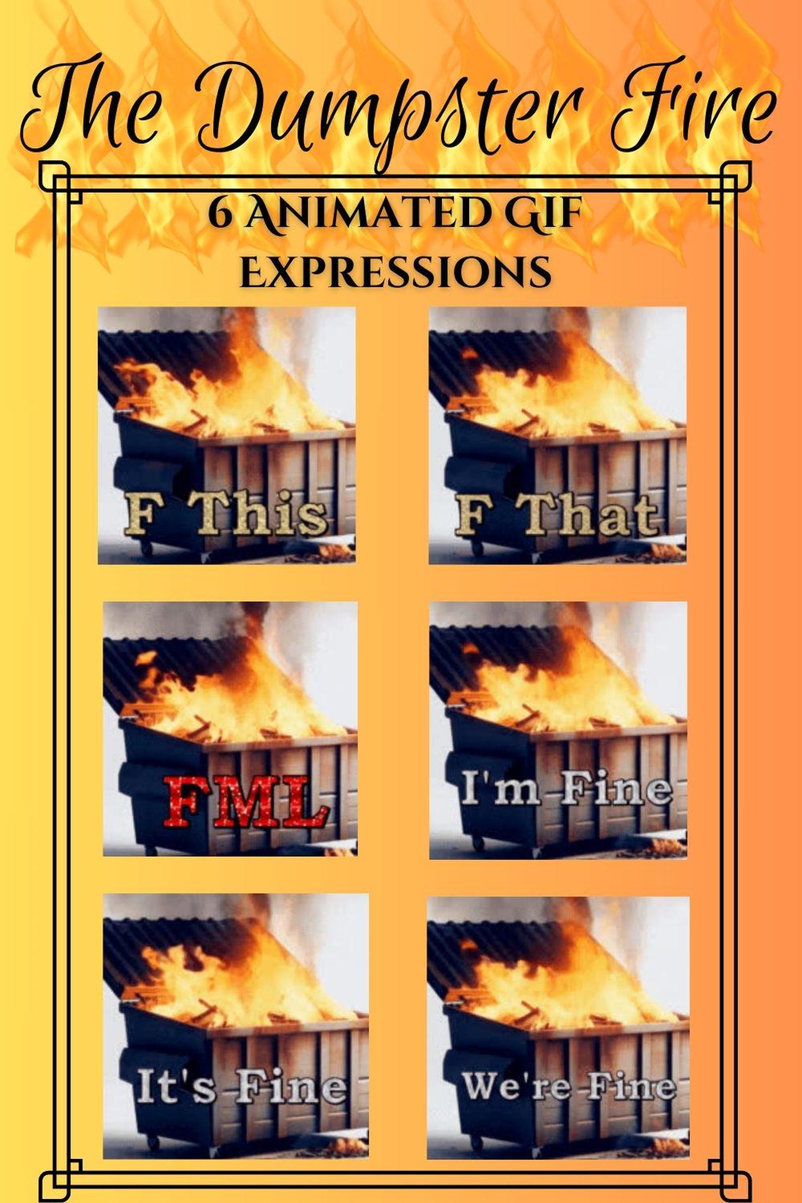The Dumpster Fire GIF | 6 Dumpster Fire Expressions for Everyday Life ...