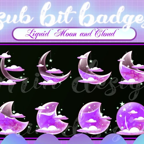 Liquid Moon and Cloudy Sub Badges / Twitch Sub / Bit Badges / - Etsy