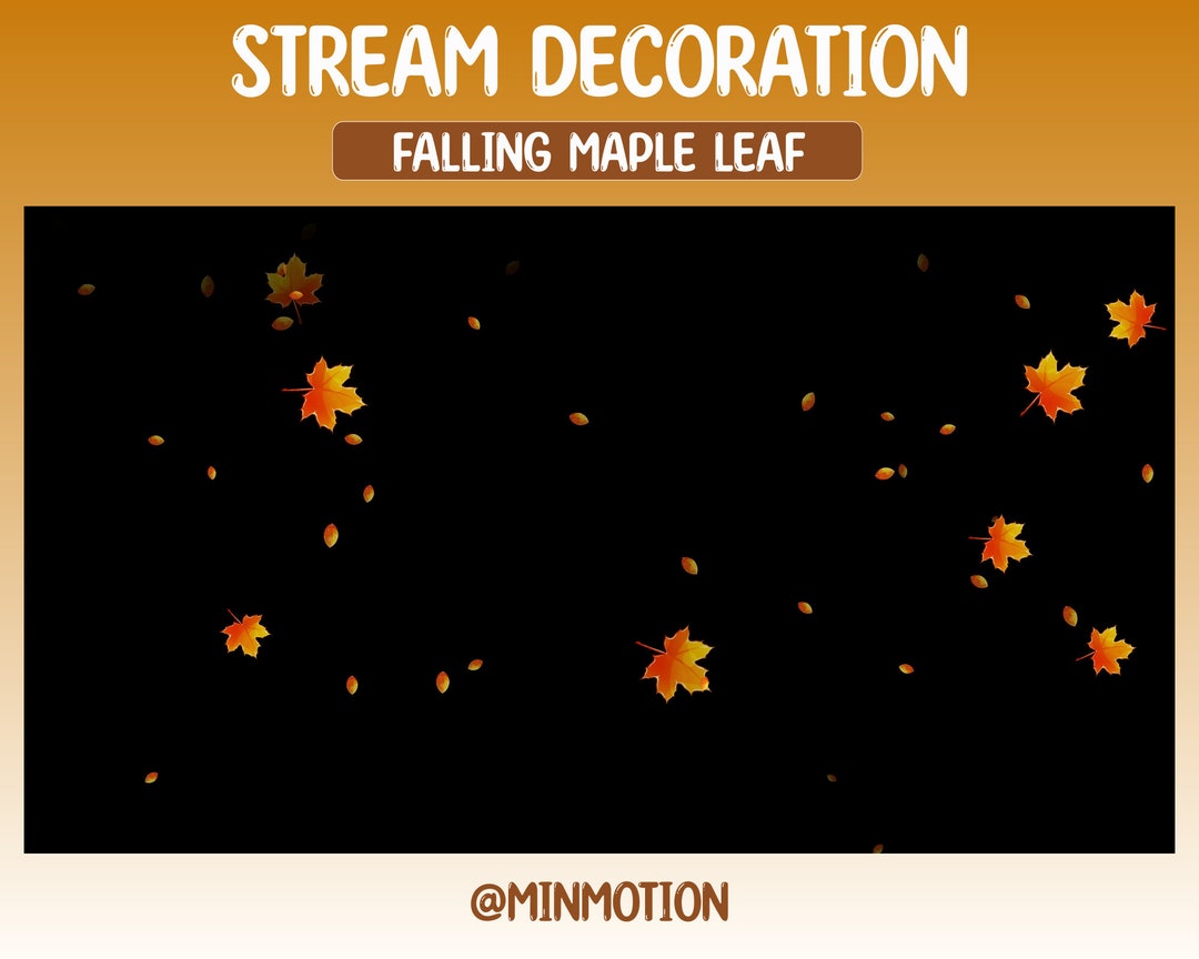 Animated Stream Decoration / Falling Maple Leaves Twitch Overlay ...