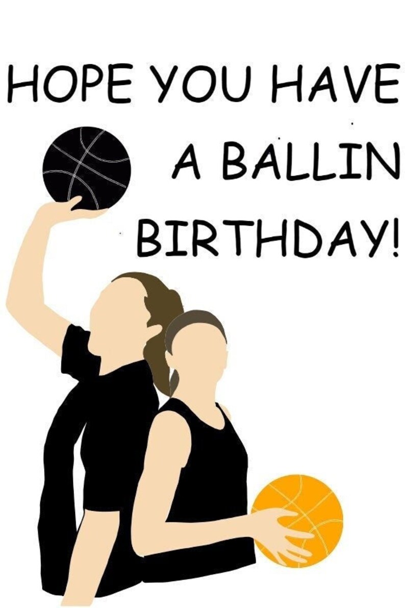 Have a Ballin Birthday Happy Birthday Card Punny Cards. Funny Birthday ...
