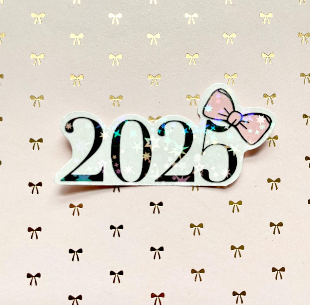 2025 Holographic Sticker - Etsy