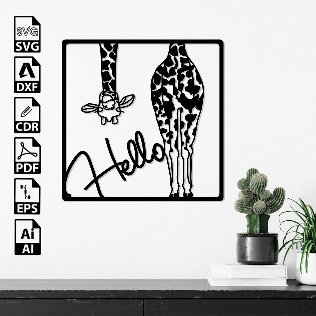 Hello Giraffe Dxf Svg Pdf Digital Download Laser Cut Cnc Cutting Router ...