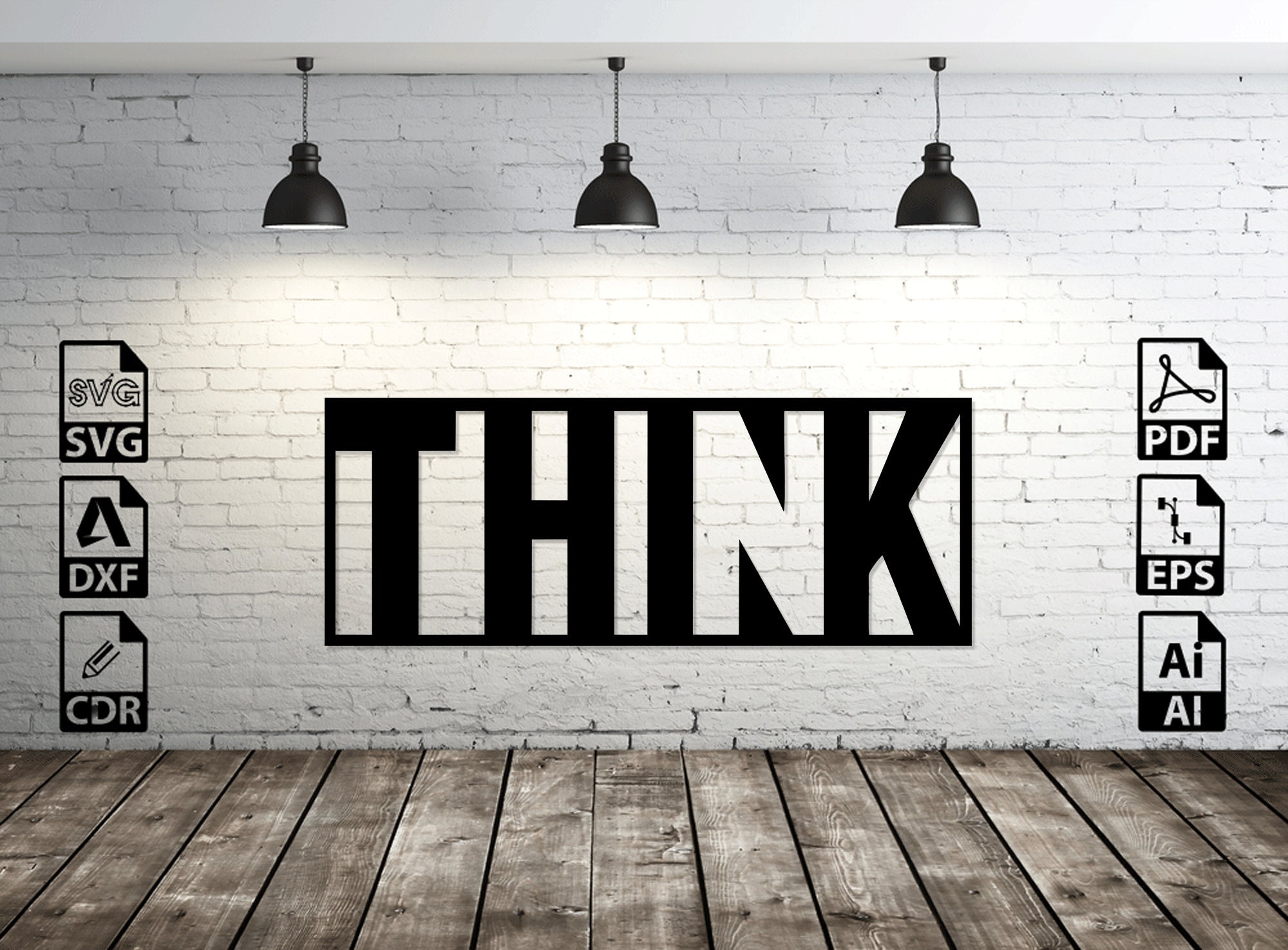 Think Idea Dxf Svg Pdf Digital Download Laser Cut Cnc Cutting Router ...