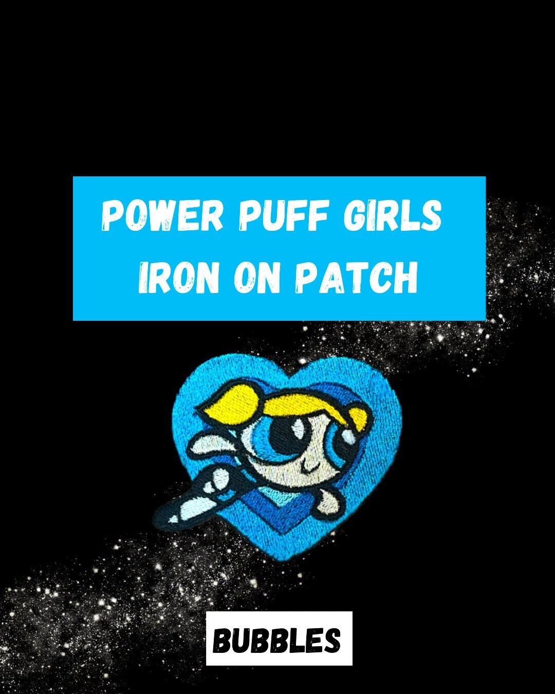 Bubbles Power Puff Girls Iron on Patch, Embroidered Patch Bubbles - Etsy