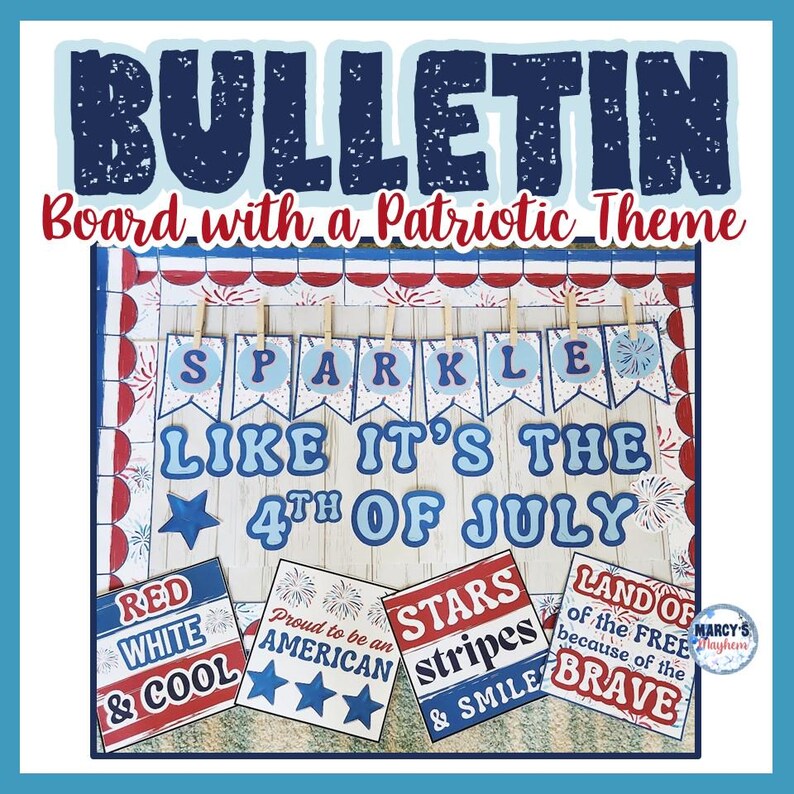 4th of July Bulletin Board Kit: Patriotic Classroom Decor (digital ...