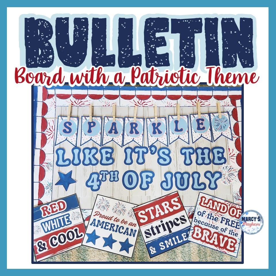 4th of July Bulletin Board Kit: Patriotic Classroom Decor (digital ...