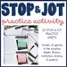 Stop & Jot Reading Practice Response Worksheets, Reading Comprehension ...