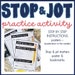 Stop & Jot Reading Practice Response Worksheets, Reading Comprehension ...