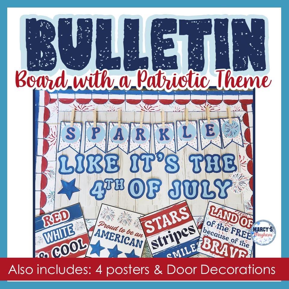 4th of July Bulletin Board Kit: Patriotic Classroom Decor (digital ...