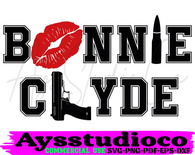 Bonnie and Clyde Svg,valentine's Day Svg,bonnie & Clyde Svg,couple Shirts Svg,matching Shirts ...