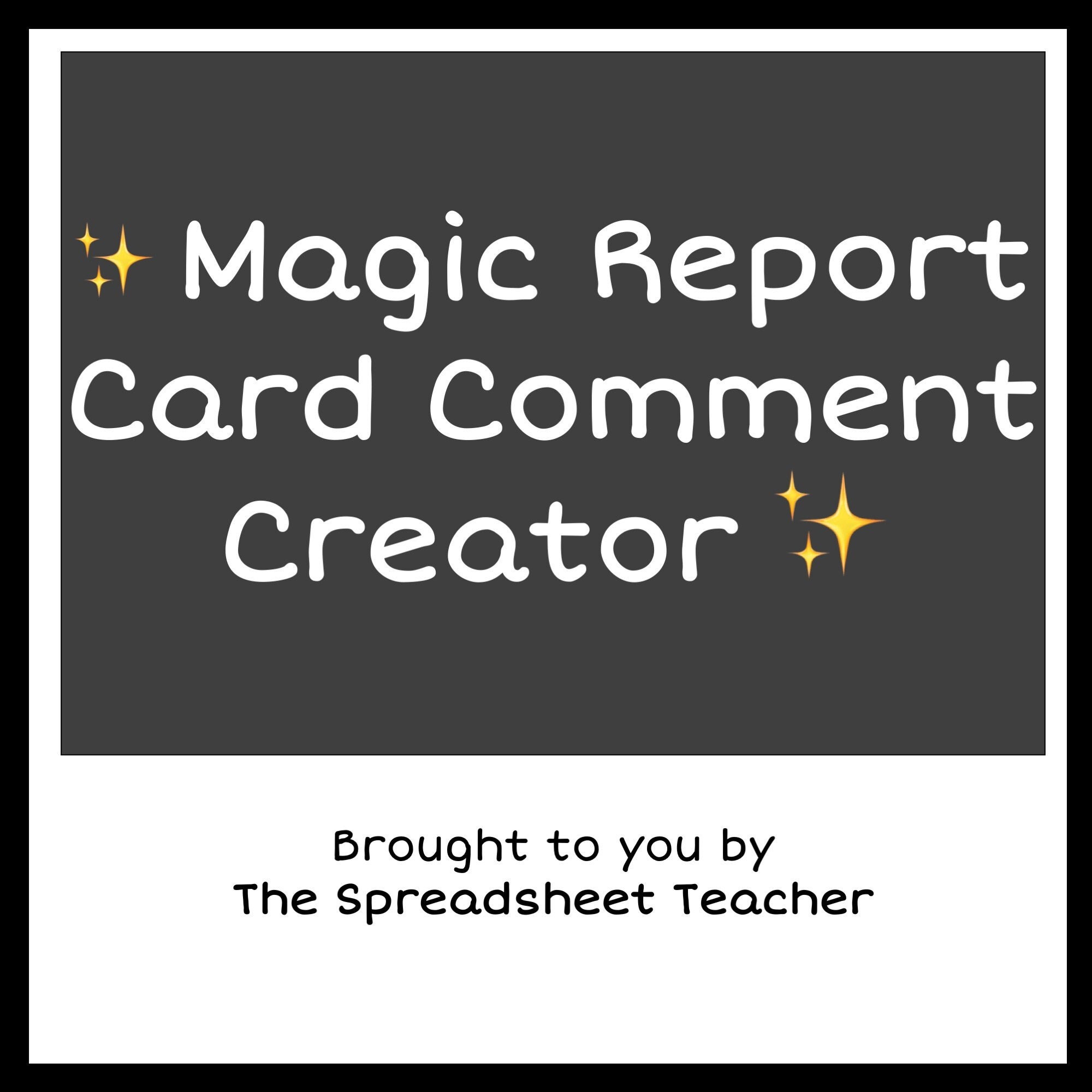 Magic Report Card Comment Creator Generator for Beginning, Middle and ...