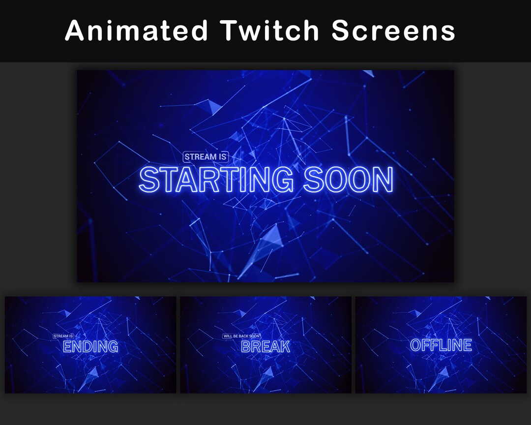 Animated Blue Twitch Screens Live Screens Starting Soon, BRB, Ending ...