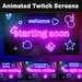 Animated Neon Twitch Screens Stream Screens Starting Soon, BRB, Ending ...
