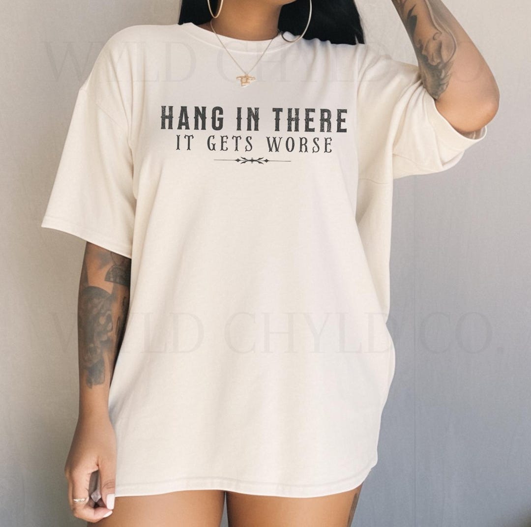Hang in There, Gen Z Fashion, Goth Aesthetic Shirt, Viral Gift, Unisex ...