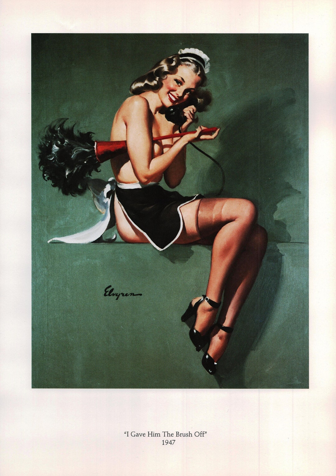 Gil Elvgren Created This Gorgeous Pin up Titled i Gave Him the Brush Off a Gorgeous Woman in a ...
