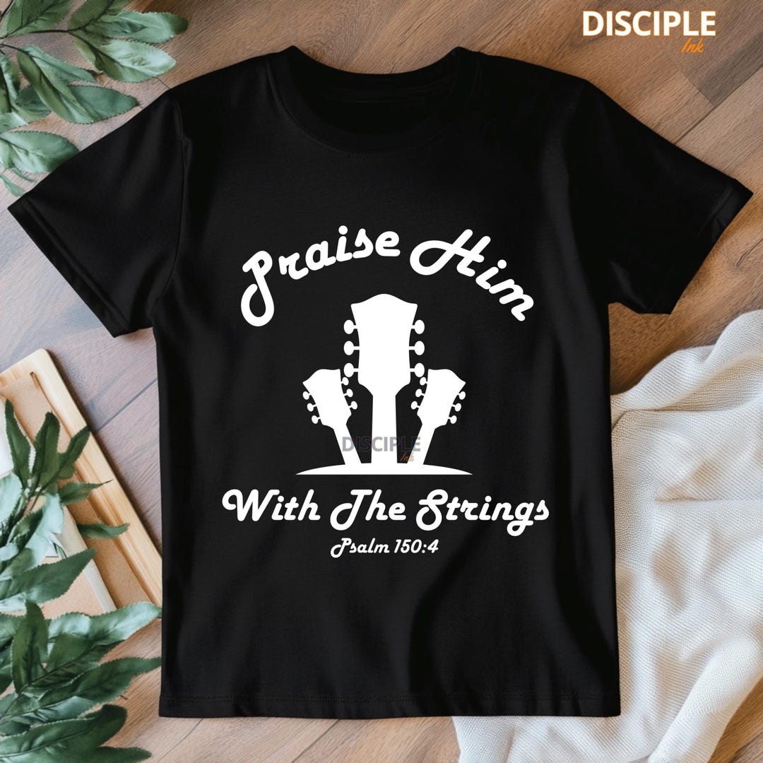 Praise Him With the Strings PNG Bundle | Christian Png | Psalm 150:4 ...