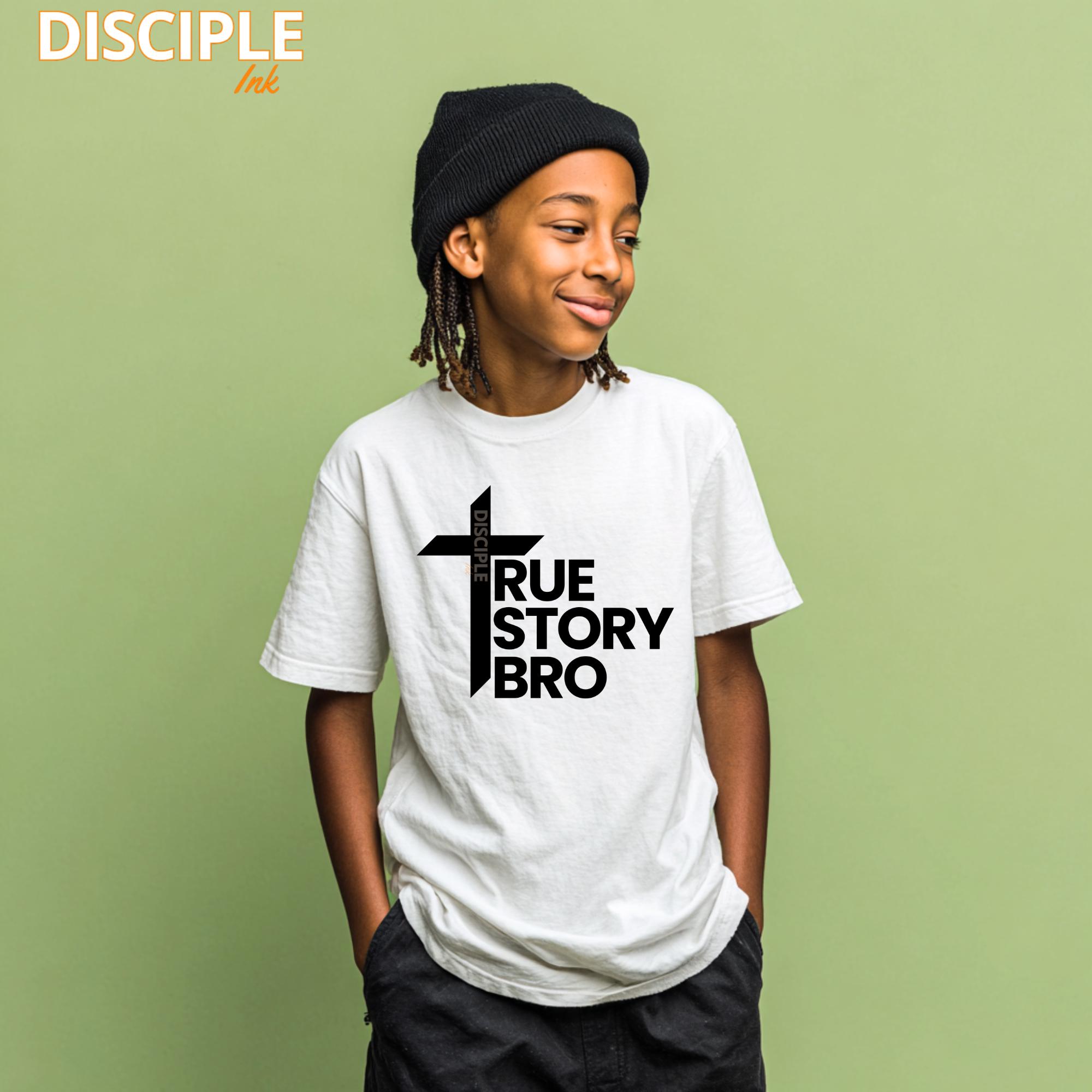 True Story Bro PNG | Christian Png Shirt Design for Kids | Christian ...