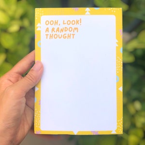 Ooh, Look A Random Thought Notepad Cute Gifts Happy Notepad - Etsy