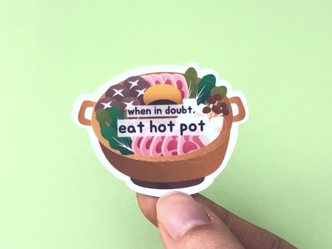 Hot Pot Sticker Asian Food Sticker Foodie Gifts - Etsy