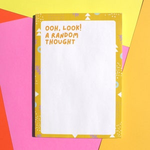 Ooh, Look A Random Thought Notepad Cute Gifts Happy Notepad - Etsy