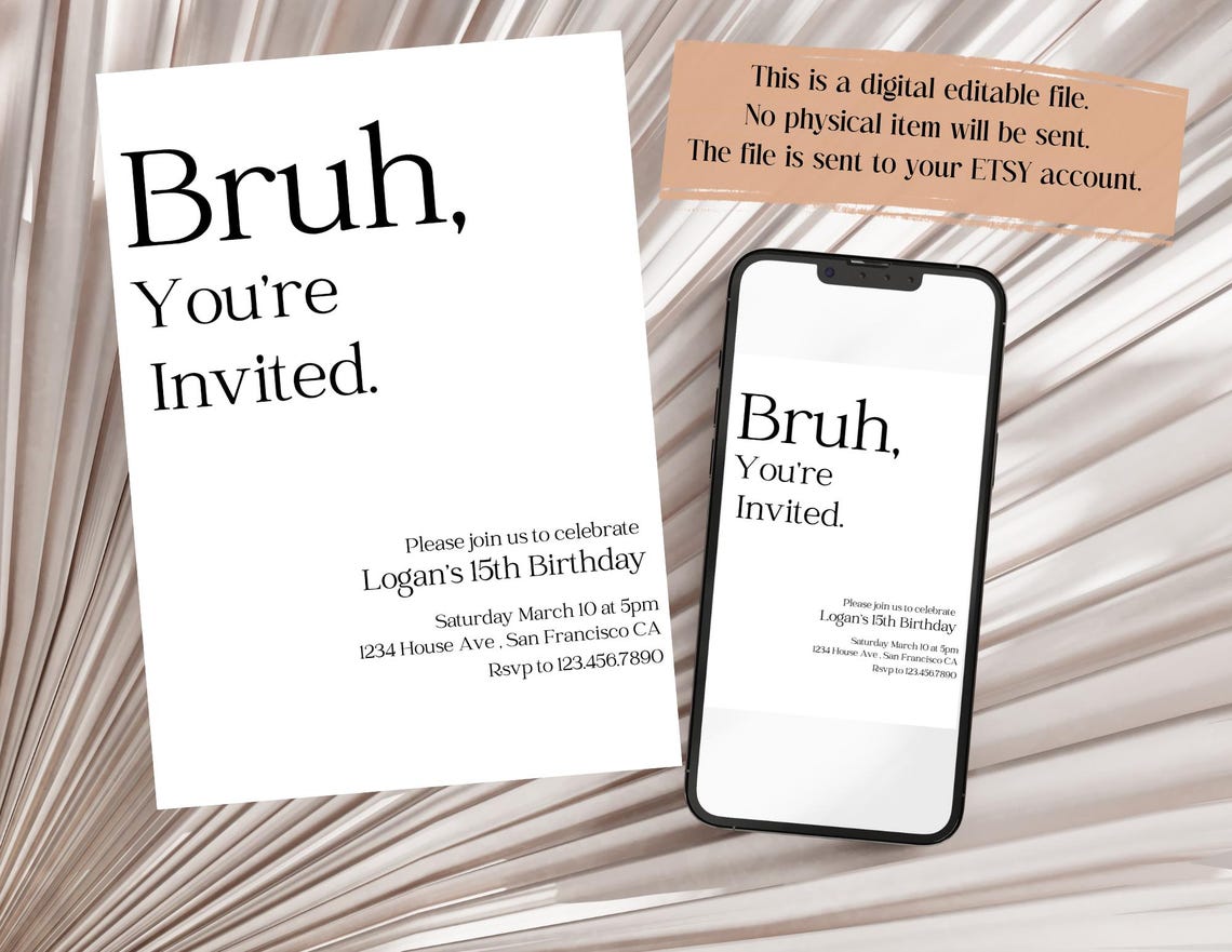 EDITABLE BRUH Birthday Invitation Template Bruh You're Invited Birthday ...