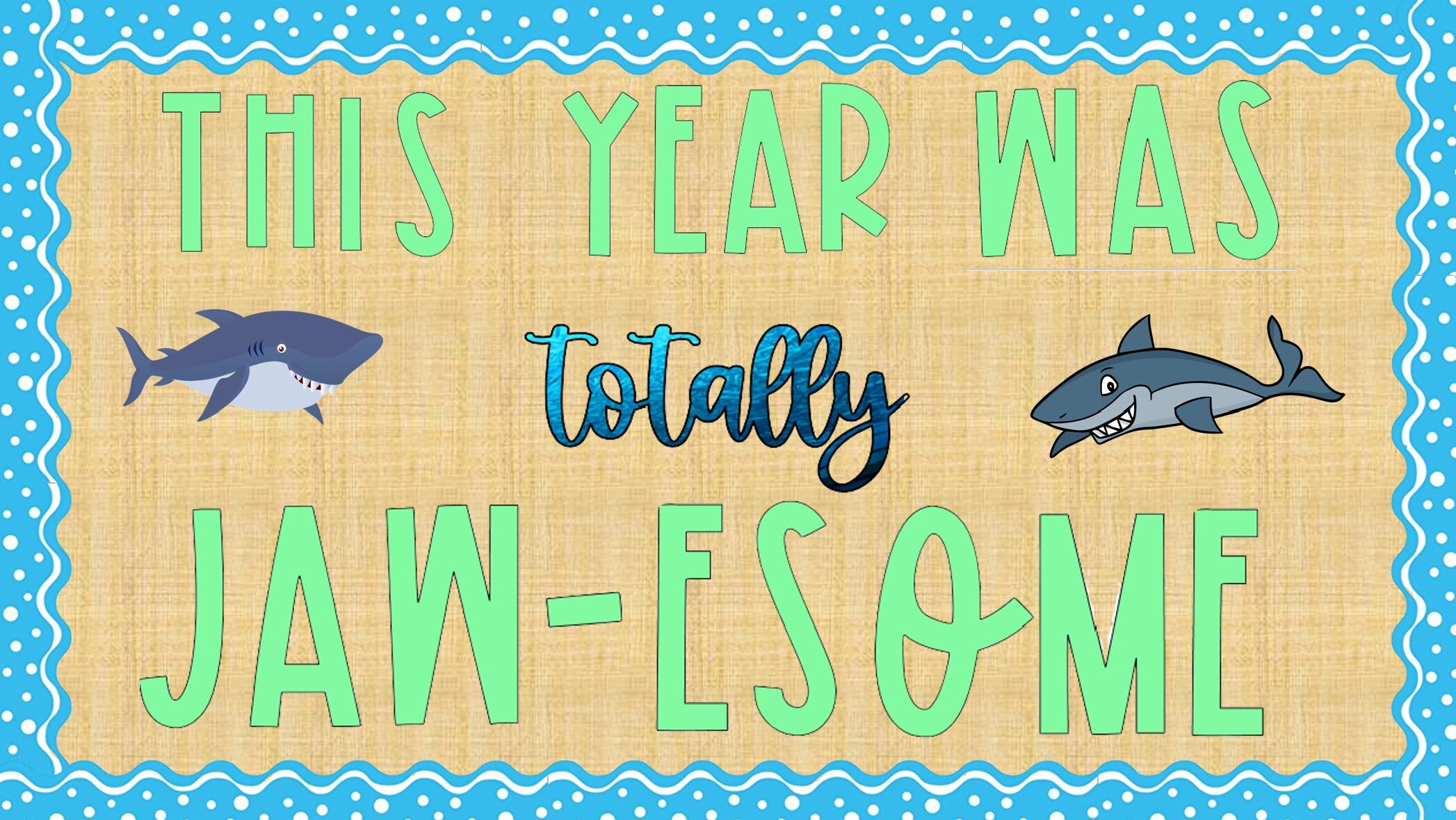 End of Year Bulletin Board Letters-shark Theme - Etsy