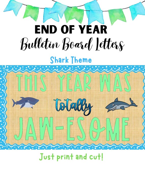End of Year Bulletin Board Letters-shark Theme - Etsy