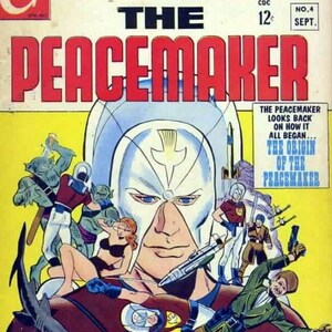 THE PEACEMAKER #4 1967-origin of the Peacemaker-the Fighting 5 Pt 1 of ...